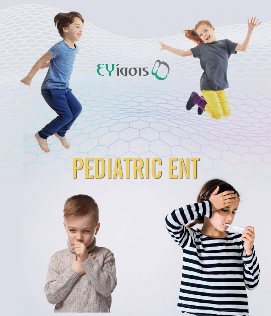 pediatric-ent | ΕΥίασις – ΩΤΟΡΙΝΟΛΑΡΥΓΓΟΛΟΓΟΣ Ενηλίκων και Παιδιών